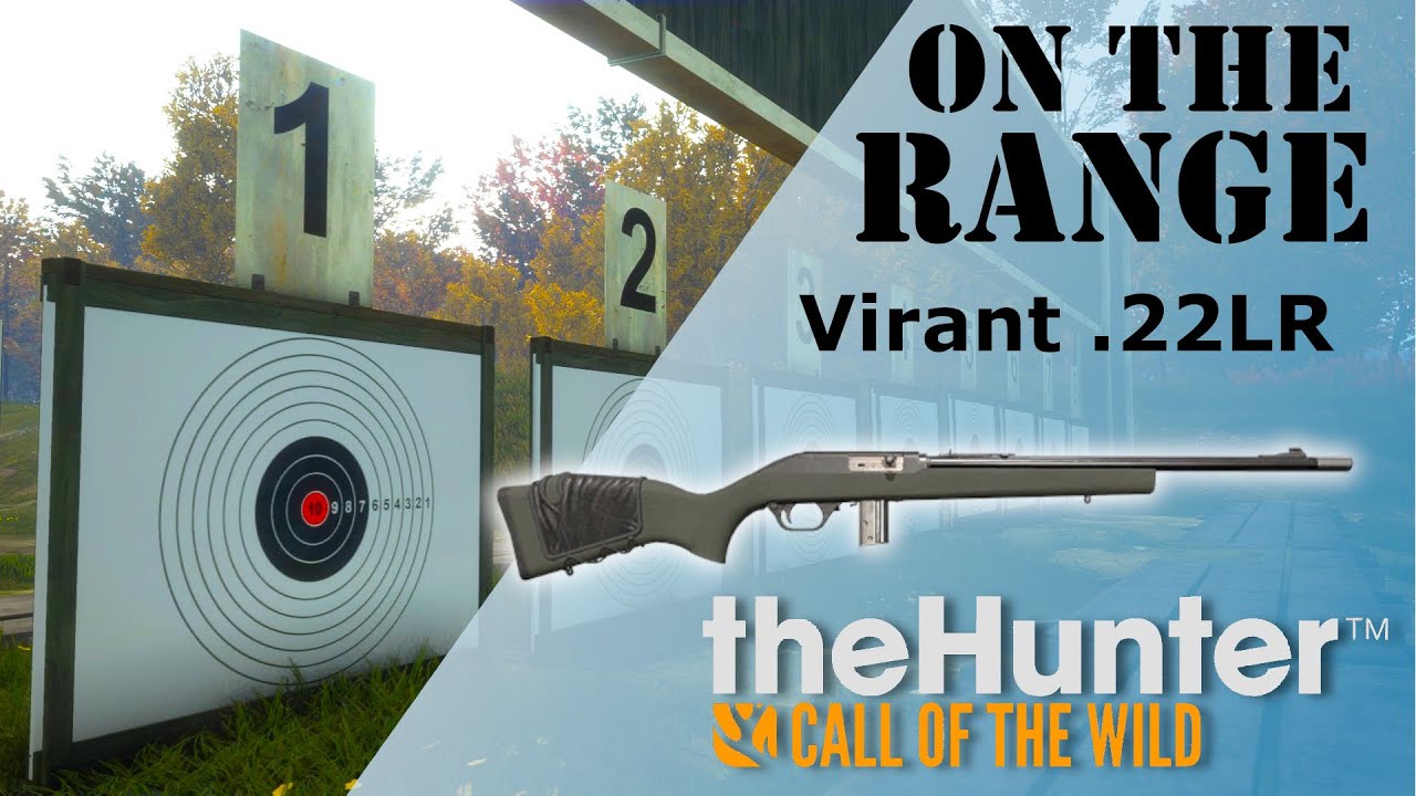On The Range - Virant .22LR - theHunter: Call of the Wild - YouTube