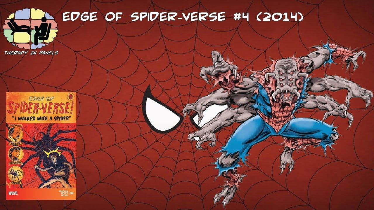 Therapy in Panels: Edge of Spider-Verse #4 (2014) - YouTube