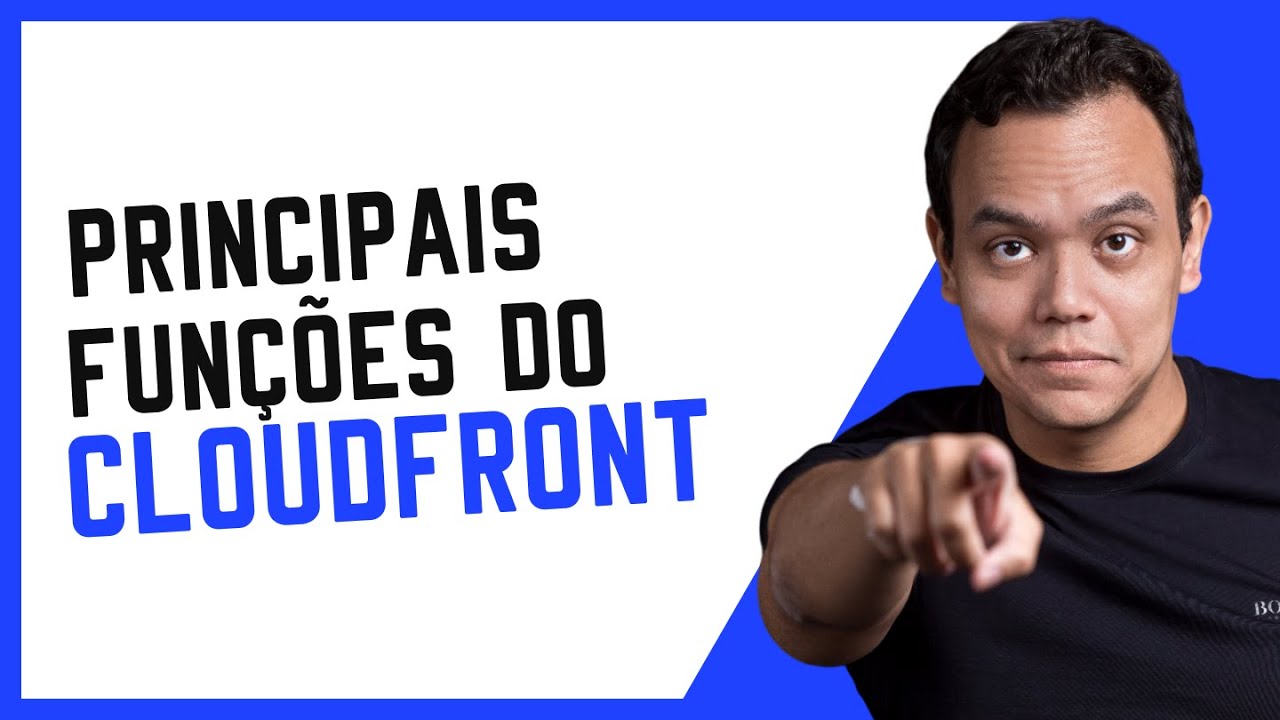 PARA QUE SERVE O CLOUDFRONT - YouTube
