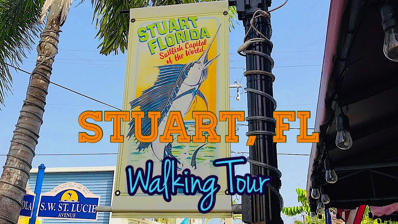 Stuart Florida Beautiful Walking Tour - YouTube