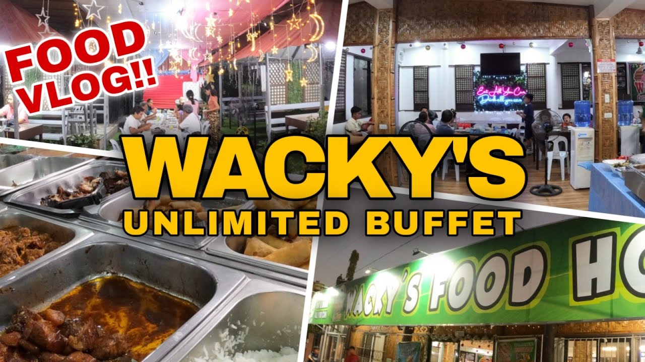 WACKY'S FOOD HOUSE | EAT ALL YOU CAN - YouTube