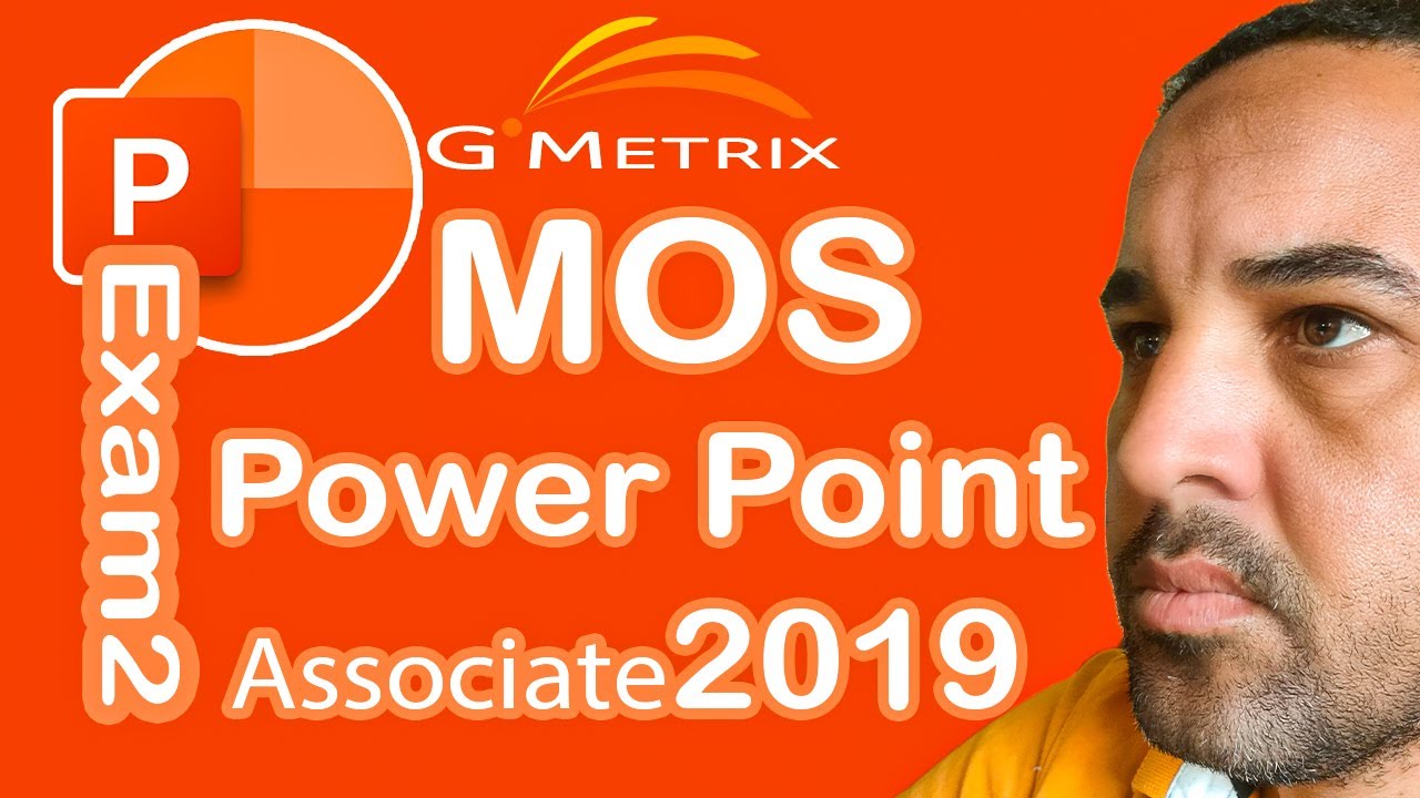 MOS باور بوينت 2019 مساعد الامتحان الثانيMOS PowerPoint 2019 Associate ...