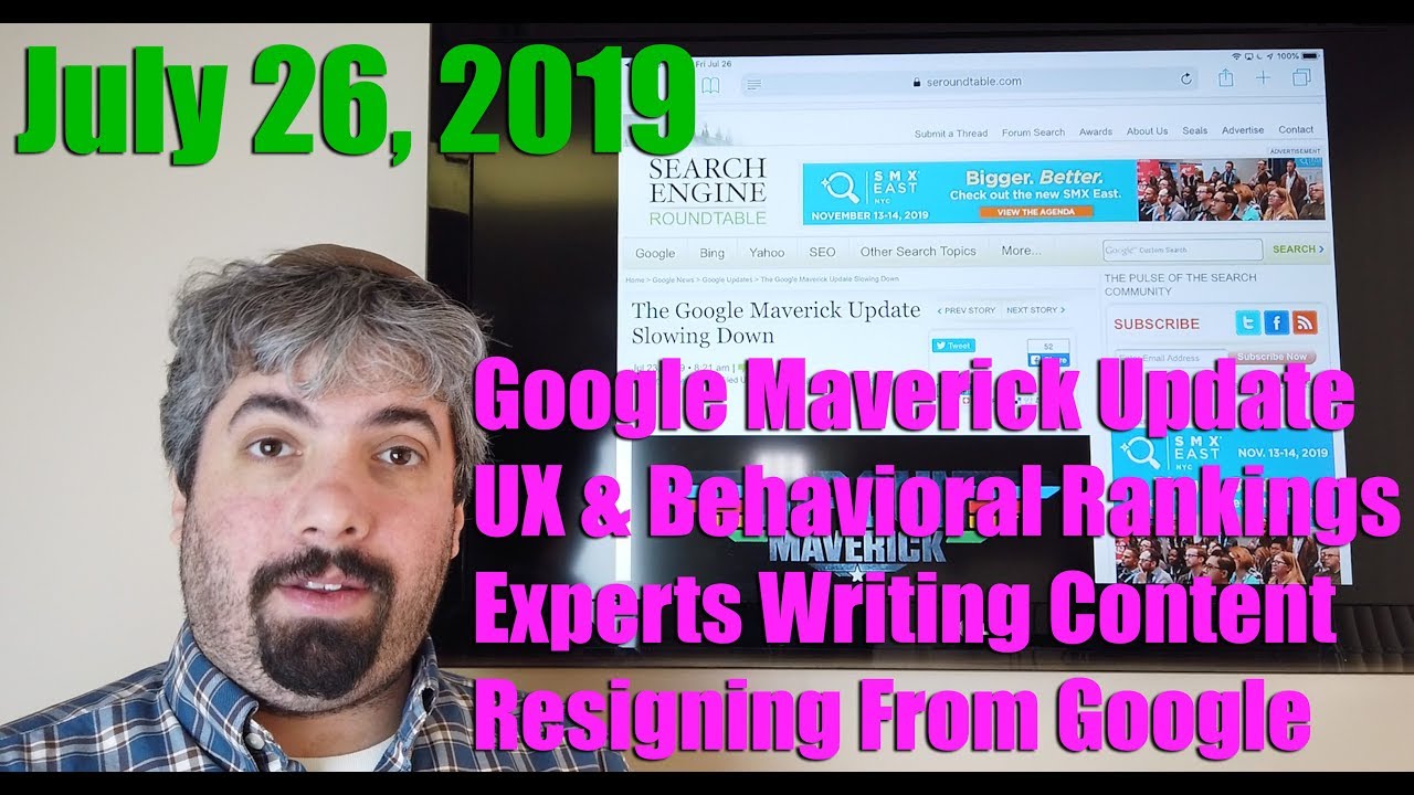 Google Maverick Update, Google UX Rankings, Experts Writing, Resign ...