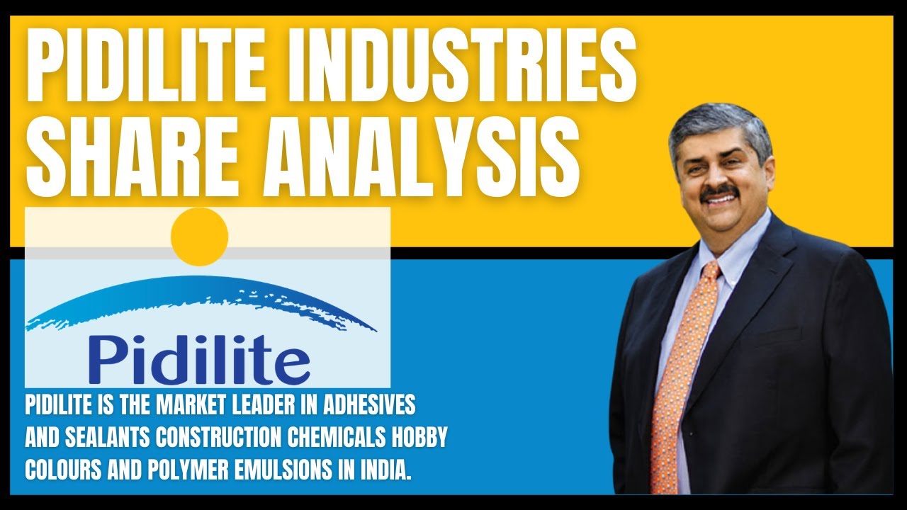 Pidilite Industries Share Analysis | Pidilite Share Latest News ...
