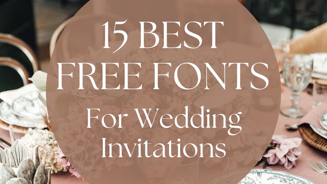 The Best FREE Fonts For Wedding Invitations - YouTube