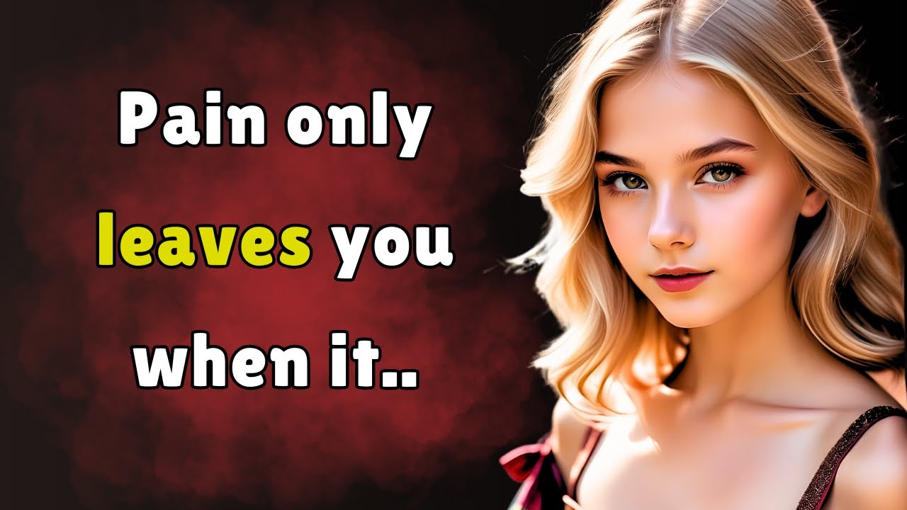 Once You Learn These Life Lessons, You Will Never Be The Same For Sure ...