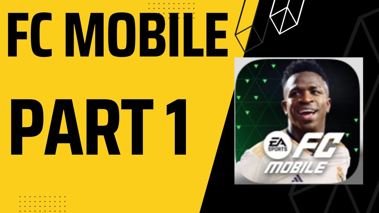 Playing FC Mobile Part 1 - YouTube