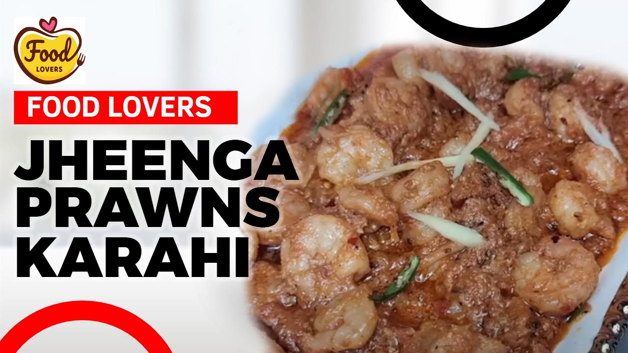 Jheenga (Prawns) Karahi - The Best Way To Enjoy Seafood! - YouTube