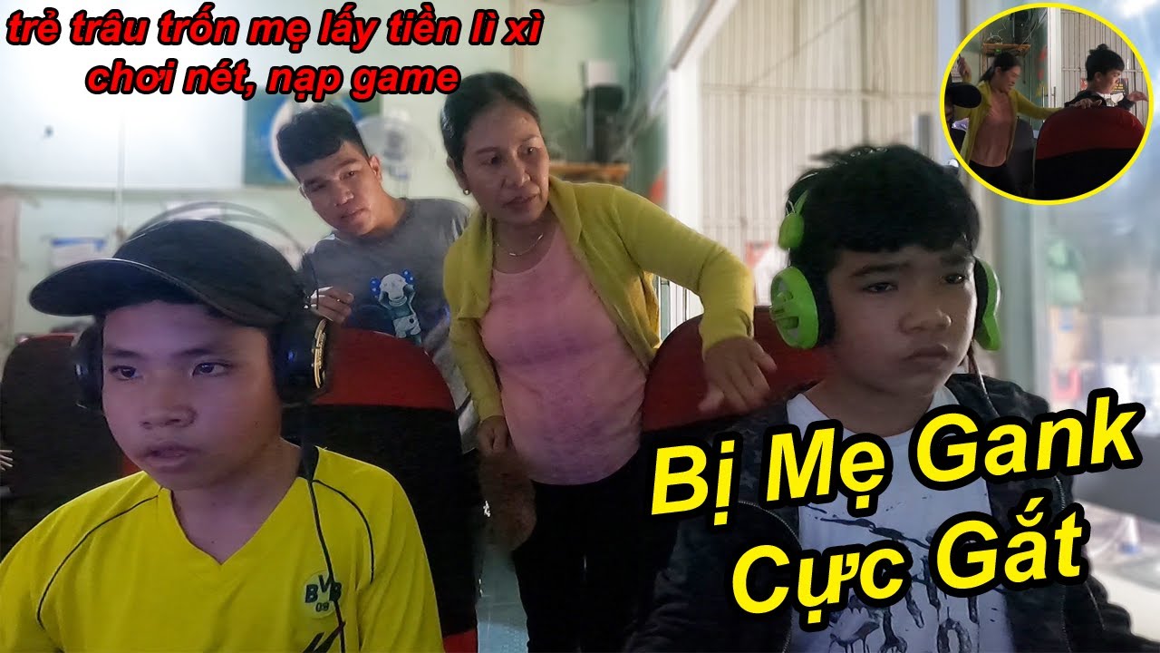 TROLL Trẻ Trâu Trốn Mẹ Cầm Hết Tiền Lì Xì Đi Chơi NÉT Nạp Game Bị Gank ...