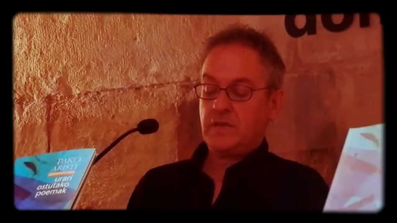 Pako Aristi, Urari ostutako poemak 3 - YouTube