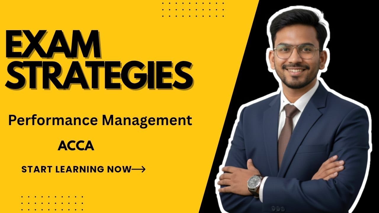 ACCA Performance Management (PM) – Exam Pattern, Syllabus, Marks ...