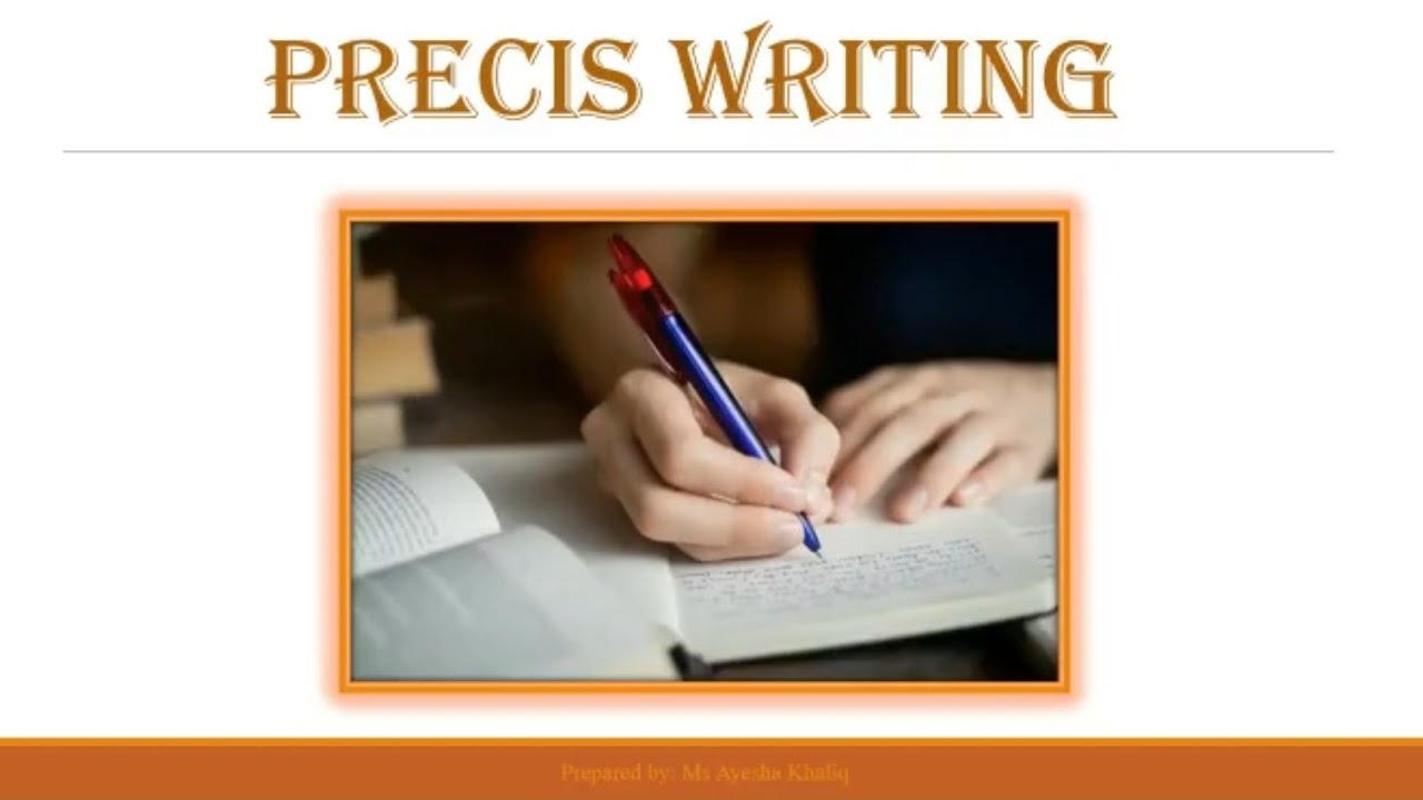 Qualities of a Good Precis - YouTube