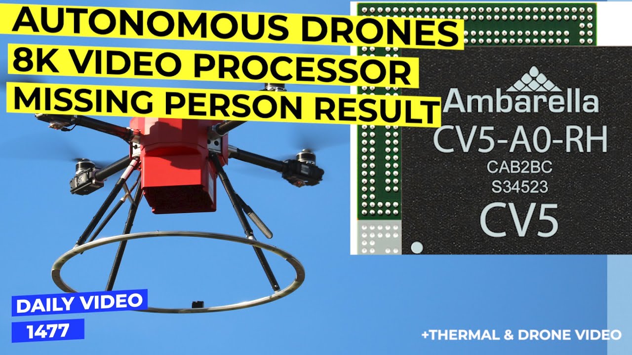 1st Fully Autonomous Commercial Drone Approvals, Ambarella CV5 ...