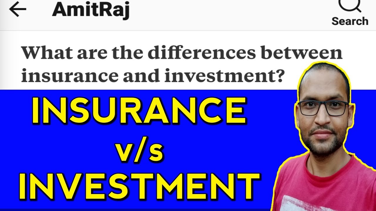 Insurance vs Investment | what is the insurance | what is the ...