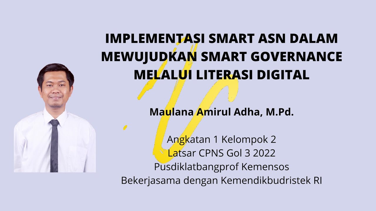 IMPLEMENTASI SMART ASN DALAM MEWUJUDKAN SMART GOVERNANCE MELALUI ...