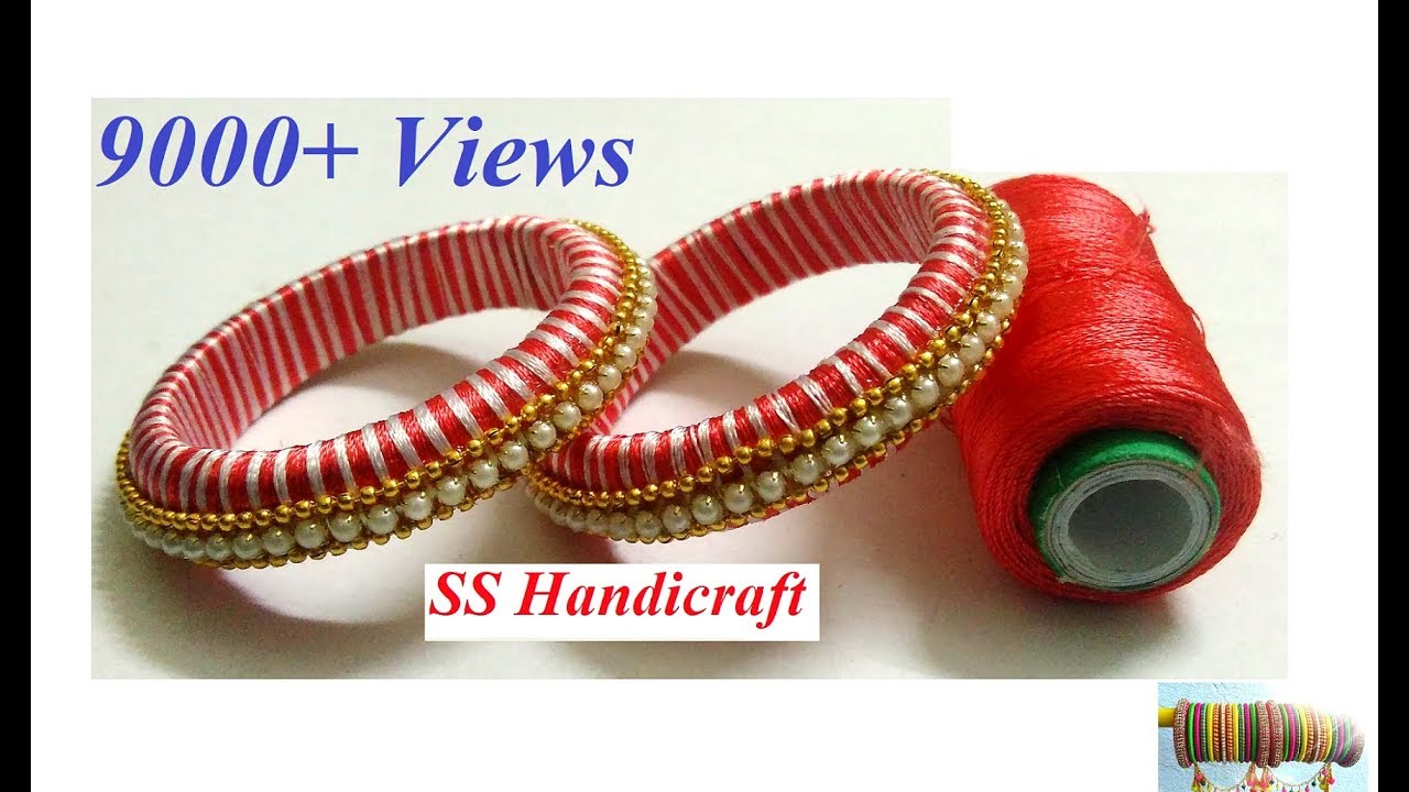 Easy and Simple Silk Thread Bangles - YouTube