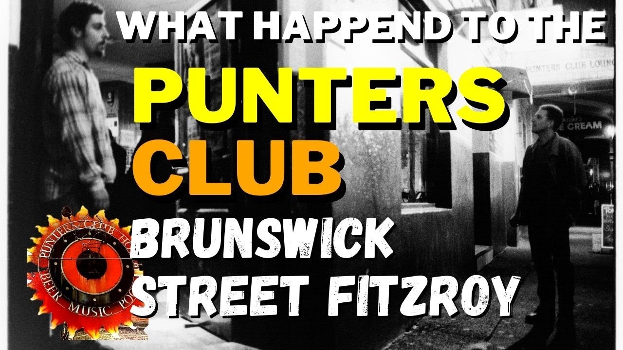 The Punters Club Fitzroy - Australian Music Stories. - YouTube