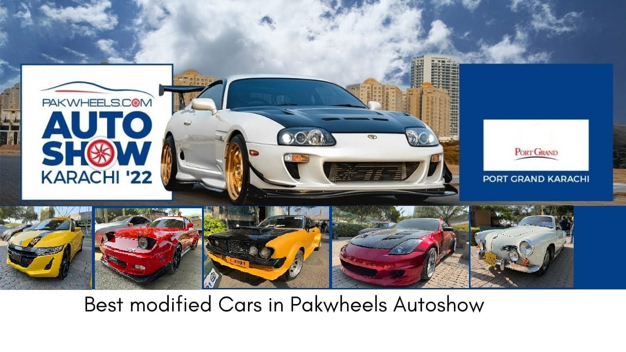 Pakwheels Autoshow Portgrand Karachi| Modified Cars| Sports Cars ...