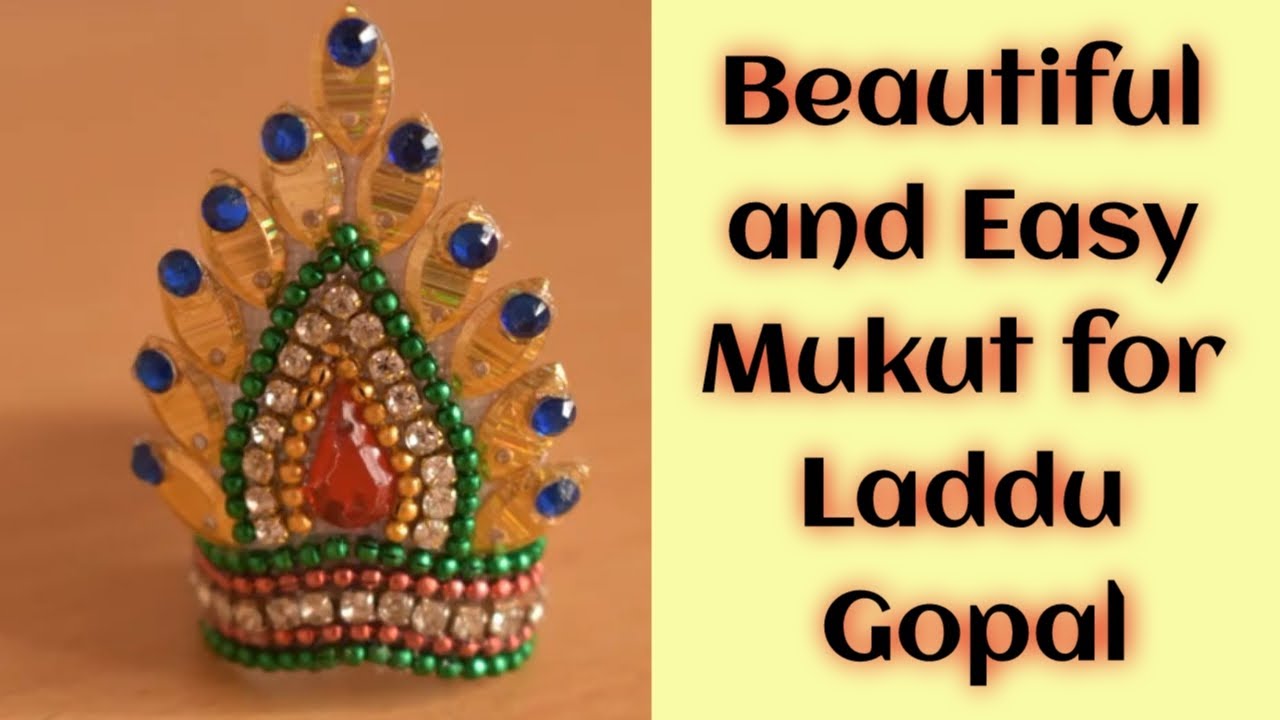 How to make beautiful Mukut for Laddu Gopal || Step by Step tutorial ...