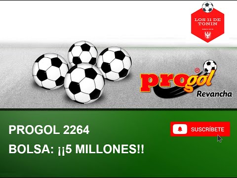 Análisis Progol 2264!! 5 MILLONES!! 10A en la 2263!! - YouTube