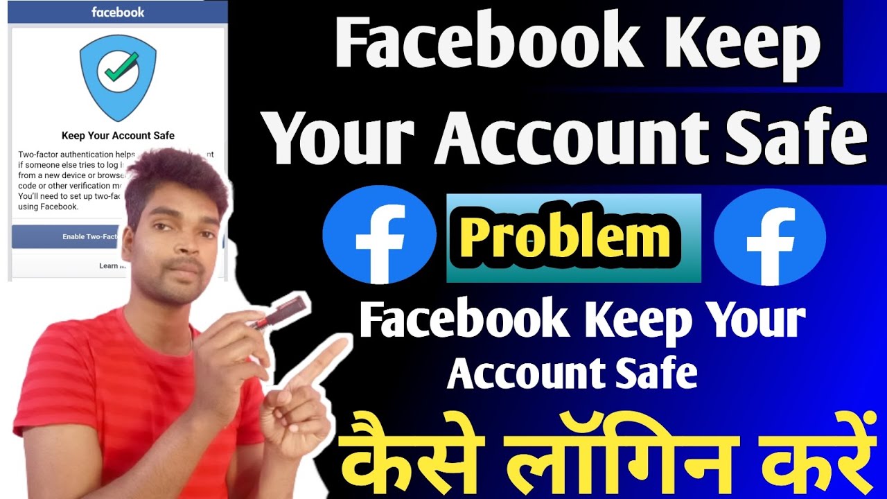 facebook keep your account safe problem | keep your account safe ...