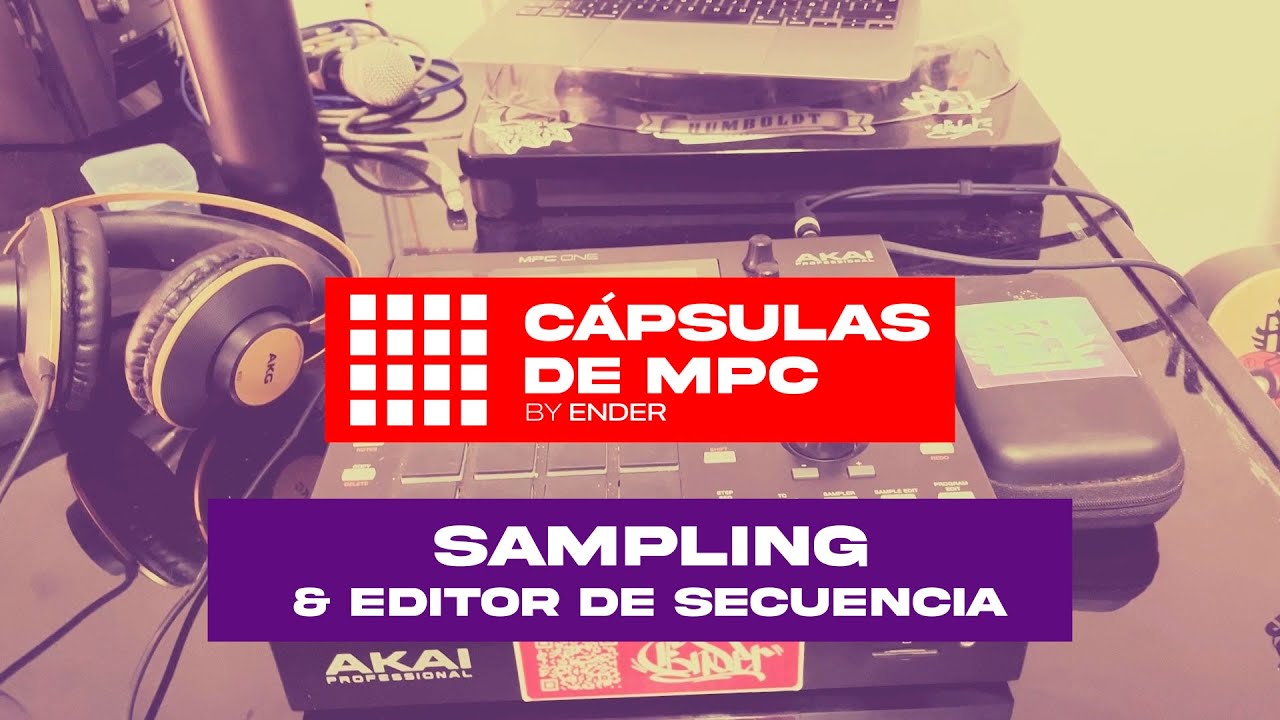 MPC Cápsulas - Sampling y editor de secuencia - YouTube