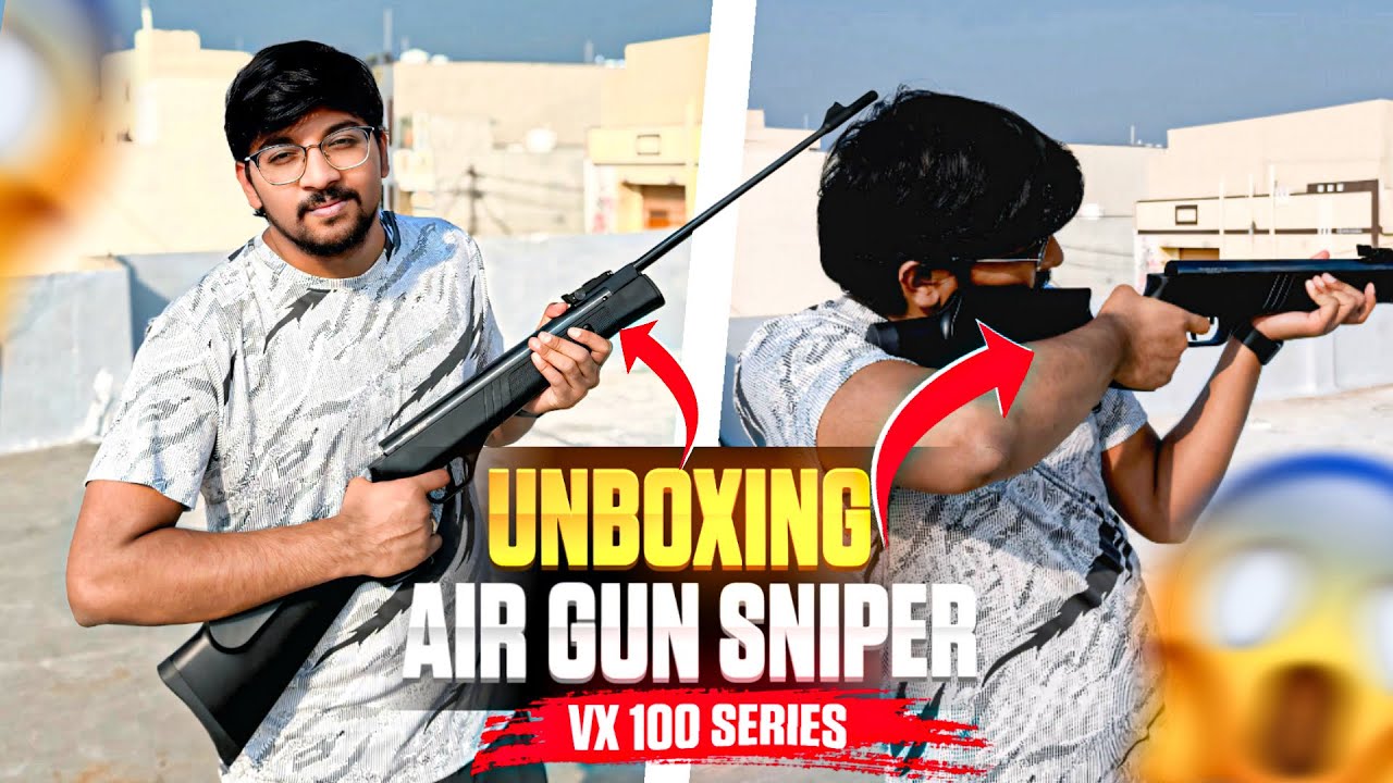 Unboxing My Air Gun Sniper VX 100 series 🔥and Testing 😮 - YouTube