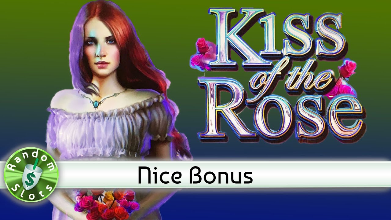 Kiss of the Rose slot machine with Nice Bonus - YouTube