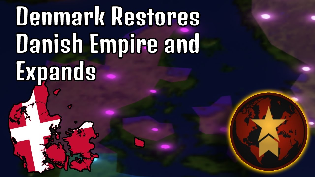 ROBLOX | Rise of Nations | Denmark Restores the Danish Empire - YouTube