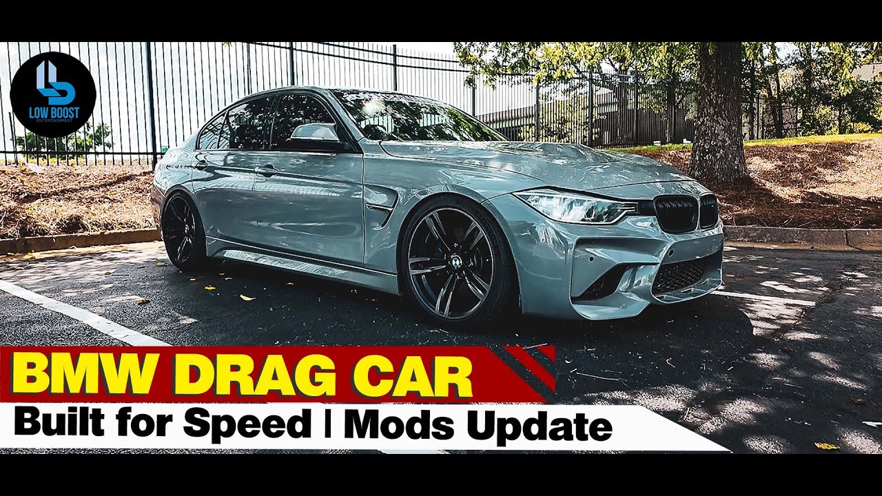 BMW F30 N55 Drag Car – Mods Update! - YouTube