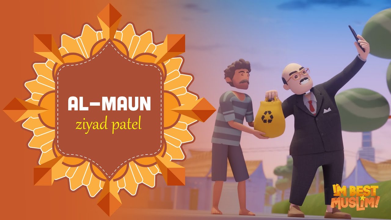 Surah Al-Ma'un | I'm Best Muslim | Beautiful Quran Recitation - YouTube