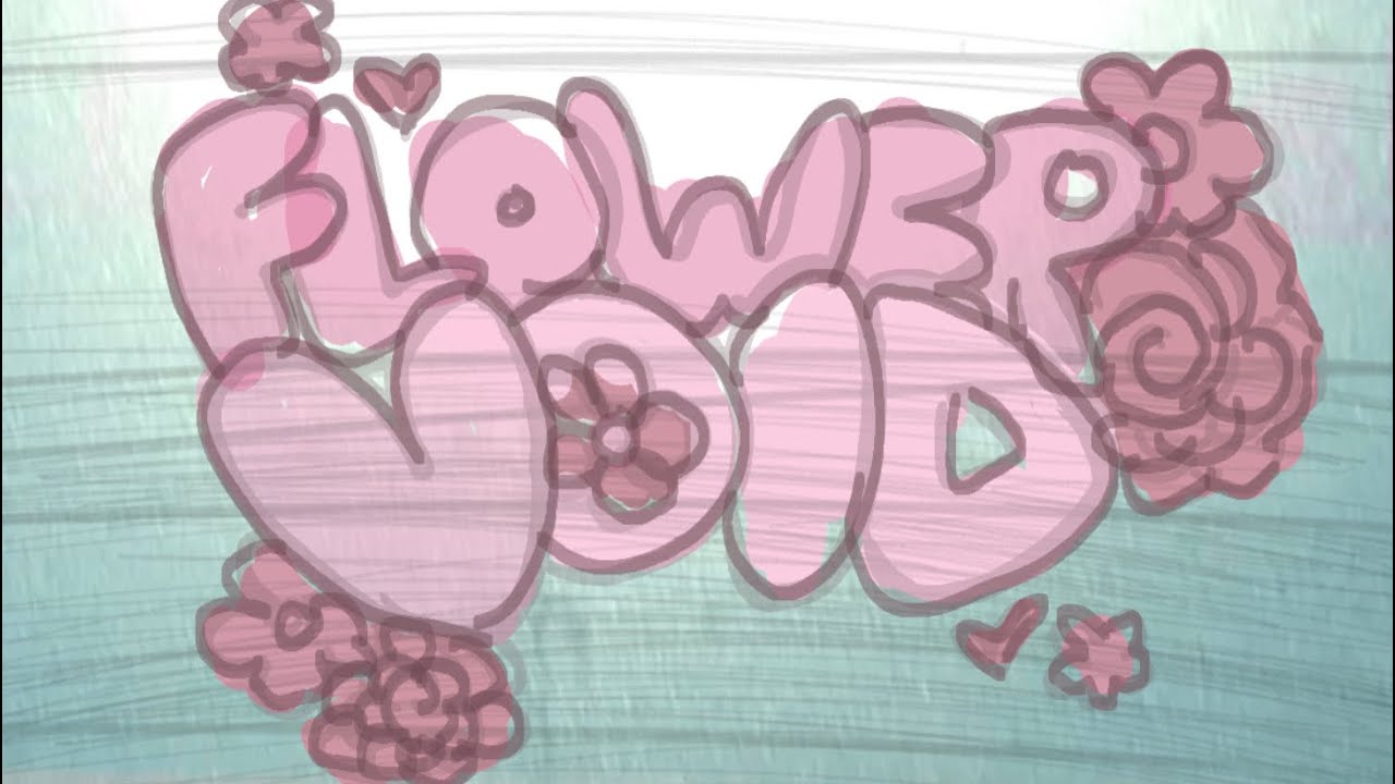 Flower Void - Original Series Teaser Animatic - YouTube