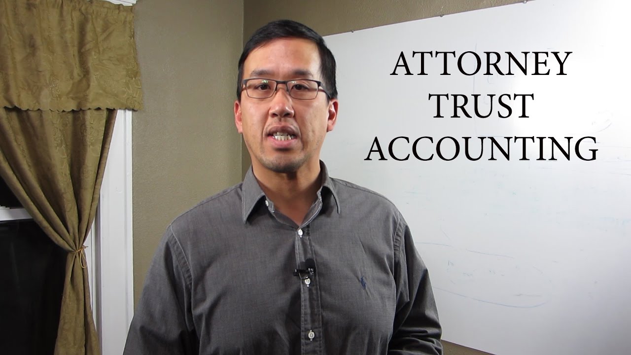 Attorney Trust Accounting - The Law Offices of Andy I. Chen - YouTube