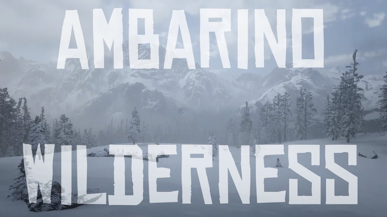 West Grizzlies Wilderness | Ambarino Ambience | 1 Hour | Red Dead ...