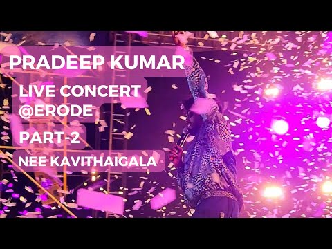 Pradeep Kumar Live concert @Erode 24th June 2023 Part-2 🎸 NEE ...
