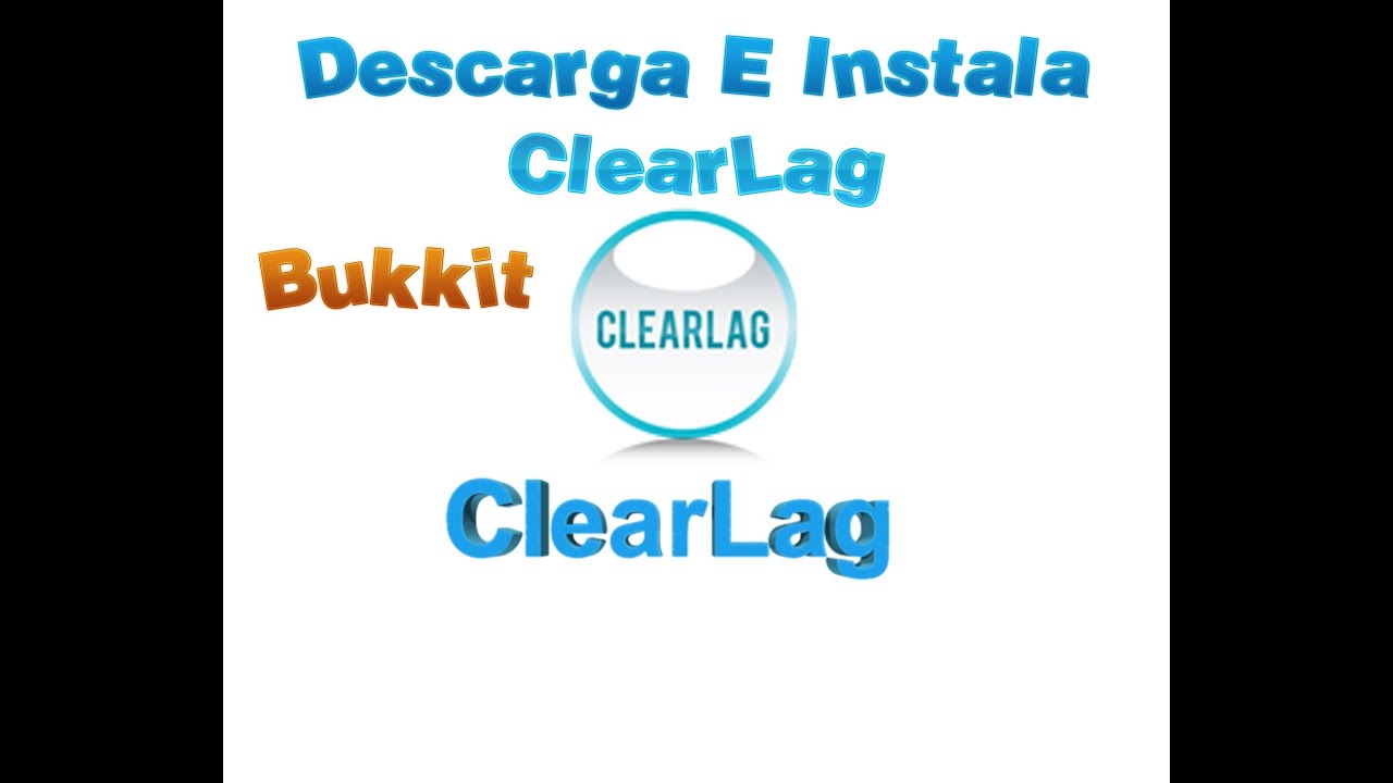 Descargar E Instalar Plugin ClearLag Bukkit 1.6.2 E 1.6.4 - YouTube