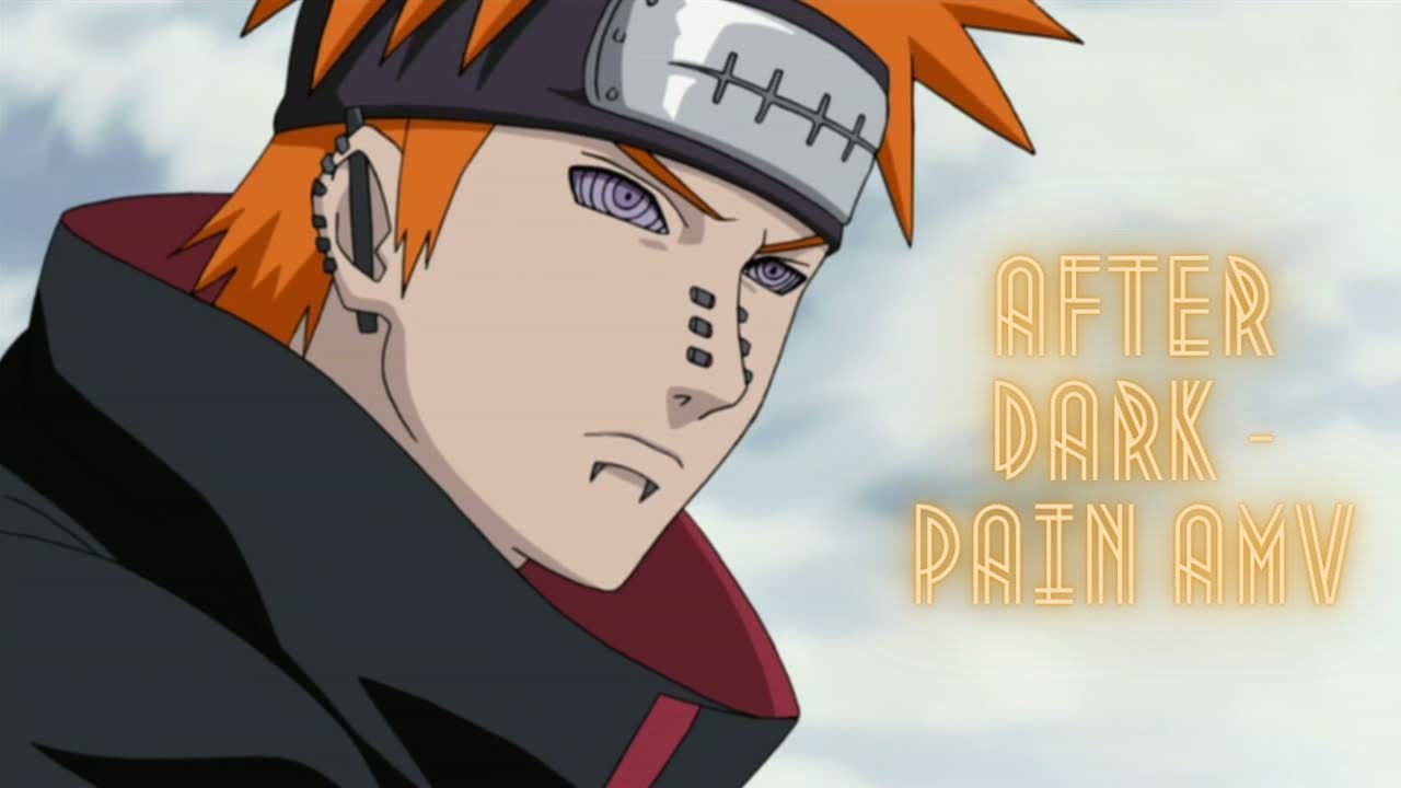 After Dark - Pain [AMV] - YouTube