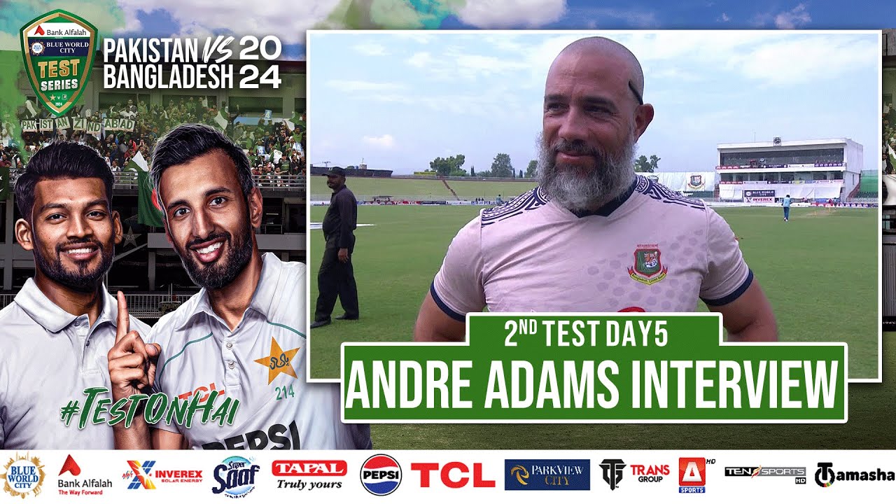 Andre Adams Interview | Pakistan vs Bangladesh | 2nd Test Day 5 | PCB ...