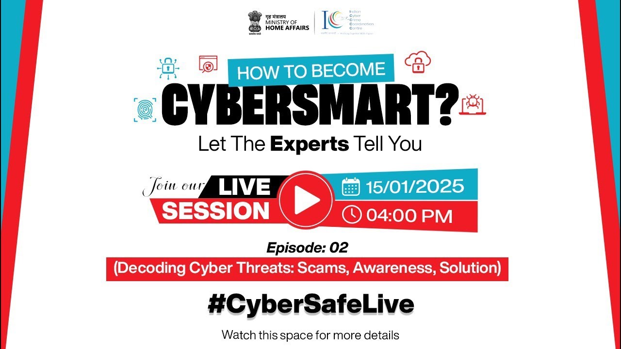 Cyber Safe Live - 02 | Analyzing Cyber Threats: Scams, Awareness ...