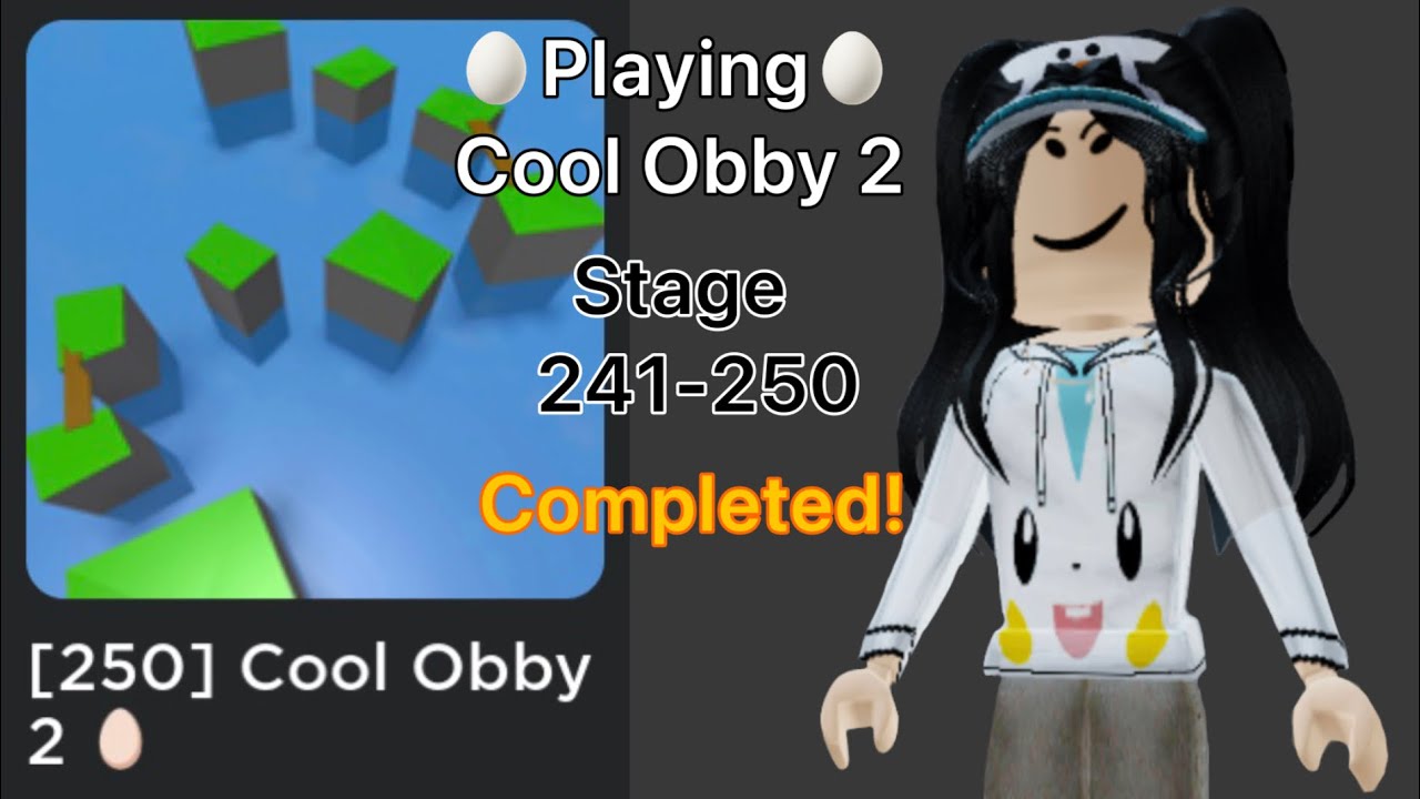 Playing Cool Obby 2 | Stages 241-250 | Completed! - YouTube