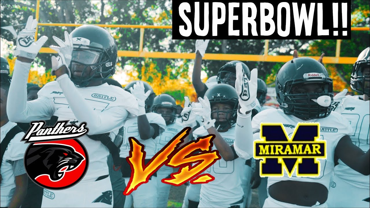 SUPERBOWL!! || Pasadena panthers VS. Miramar Wolverines - YouTube