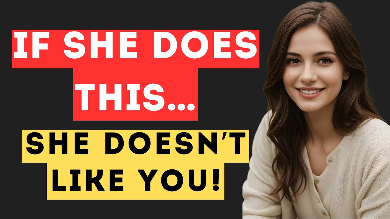 11 SHOCKING Signs She’s NOT Into You… #5 Will STUN You - YouTube