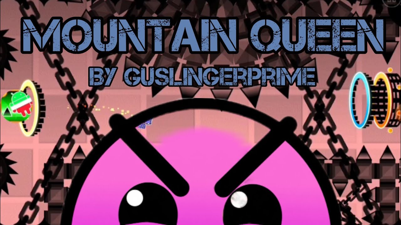 (Insane) "Mountain Queen" 100% by GuslingerPrime | Geometry Dash - YouTube