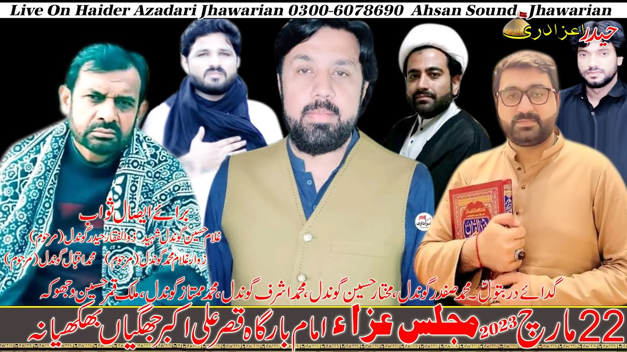 Live Majlas 22 March 2023 Jhugiya Bikiyana Kalra Jhawarian Sargodha ...