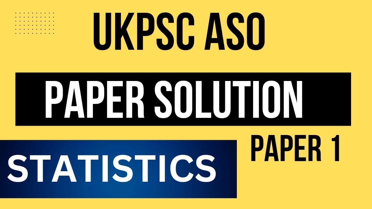 ukpsc Aso Paper Solution 6 Oct 2024 | Paper 1 statistics | Aso paper ...