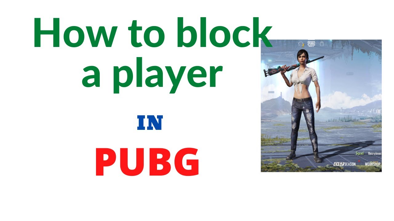 How to block a PLayer in PUBG Mobile. English. - YouTube