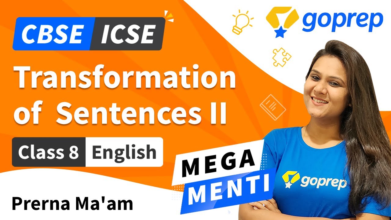 Transformation of Sentences | CBSE | ICSE | Class 8 English Grammar ...