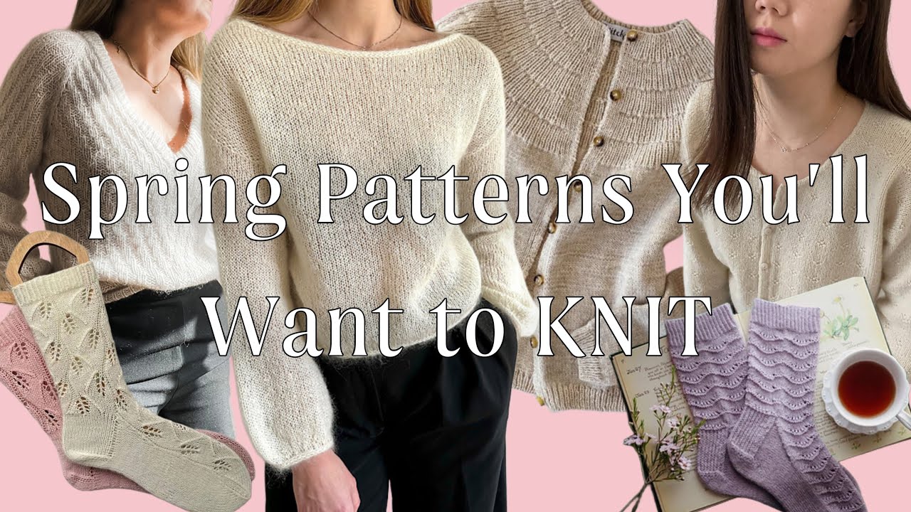 Lightweight and Lovely: Knit Your Way Through Spring with These 10 Must ...