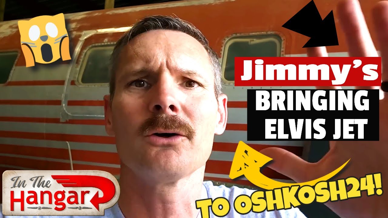 Jimmys Bringing Elvis Jet to OshKosh - YouTube