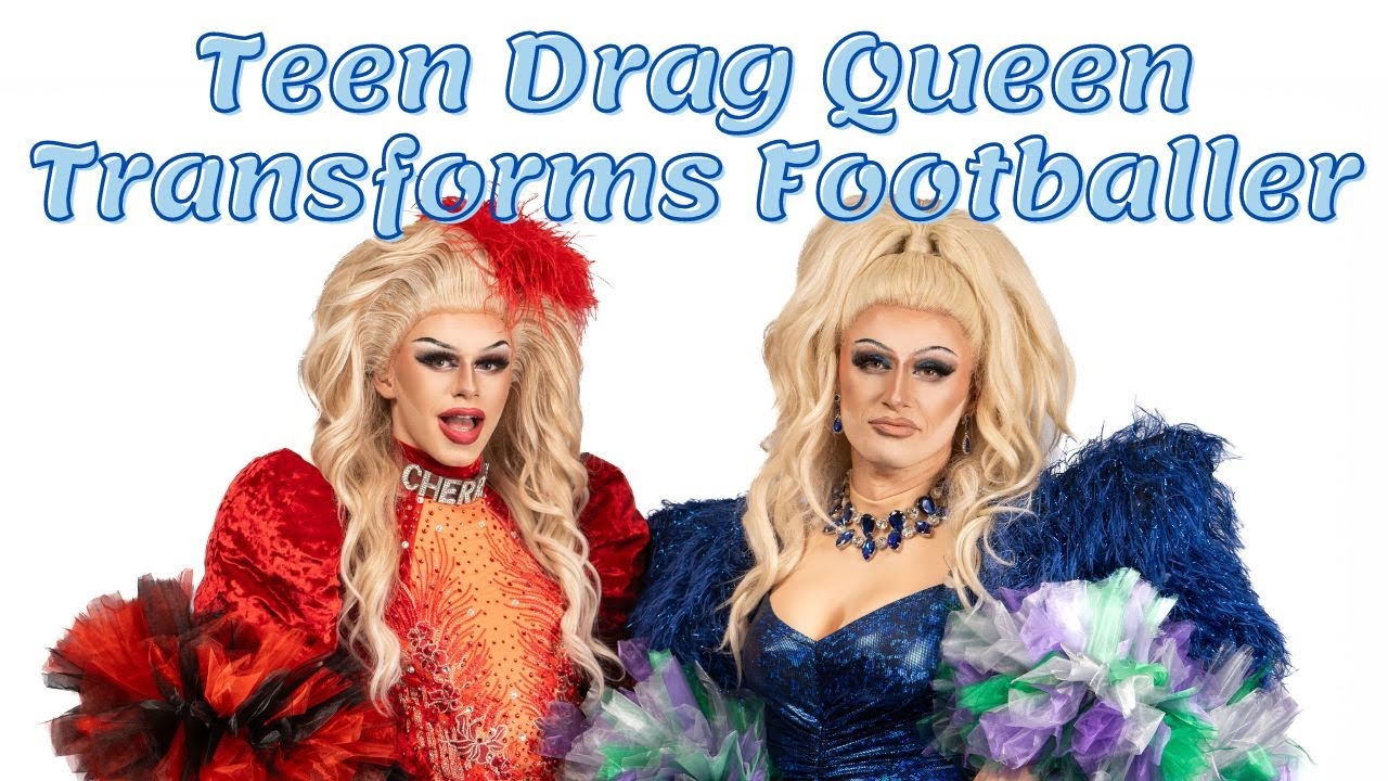 Teen Drag Artist Transforms Footballer Into Glamorous Drag Queen 💄💋 ...